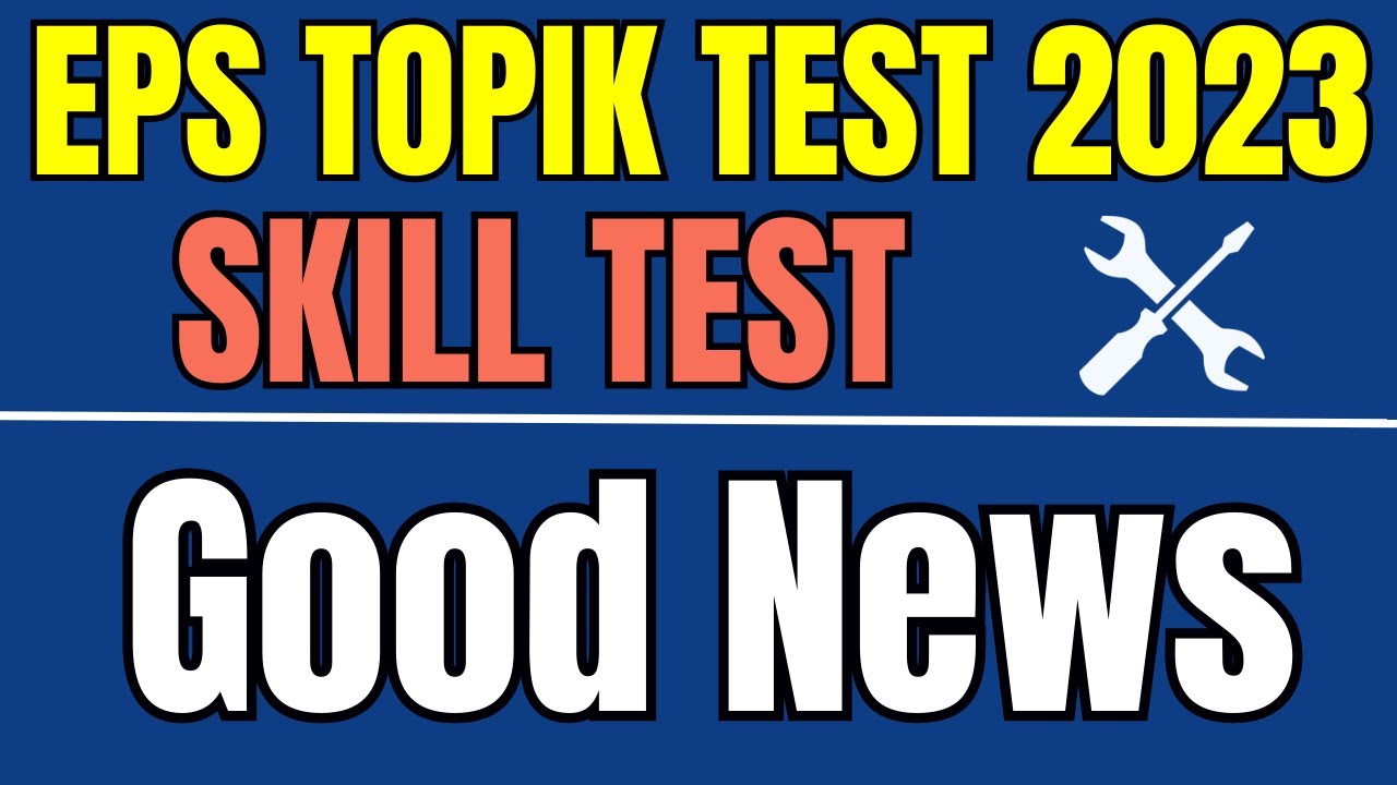 Good News For Skill Test | Learn Korean in Urdu | Eps Topik Test - YouTube