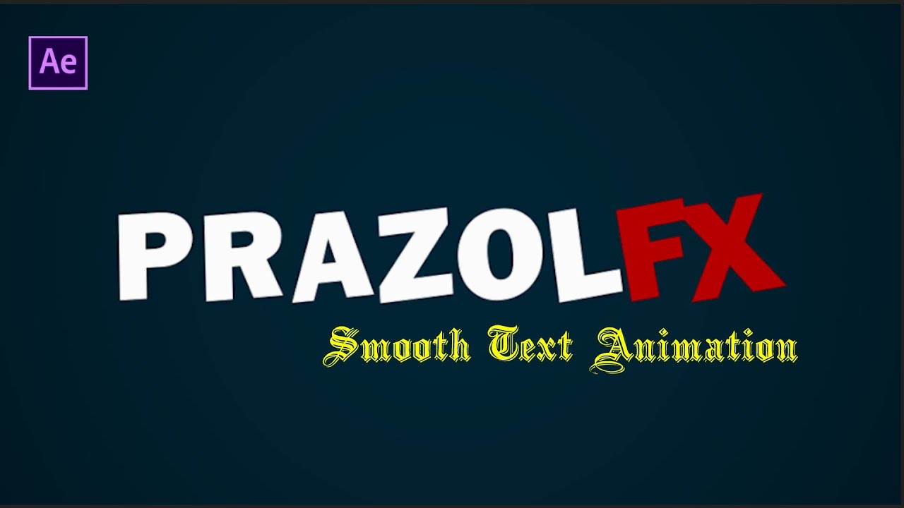 Create a Smooth Text Animation in Adobe After Effects | Free Preset ...