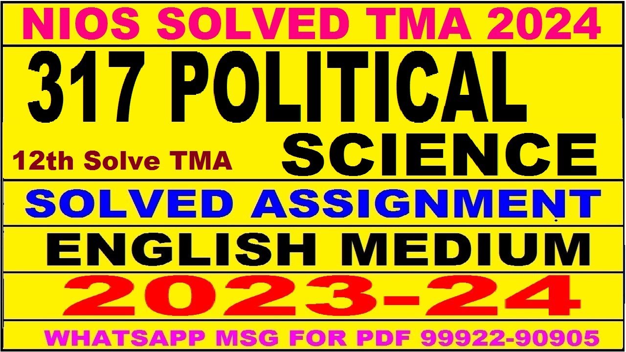 nios political science 317 solved assignment 2023-24 | nios tma solved ...