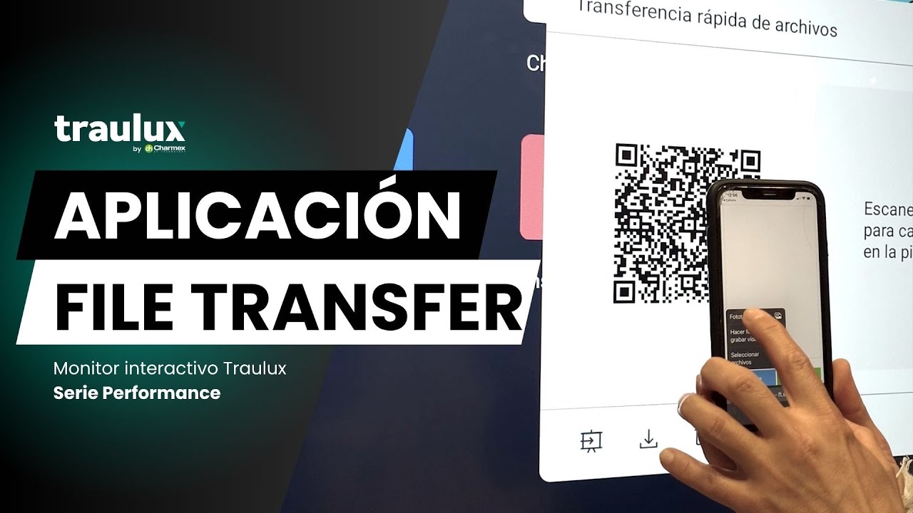 Aplicación File transfer | MONITOR INTERACTIVO TRAULUX SERIE ...