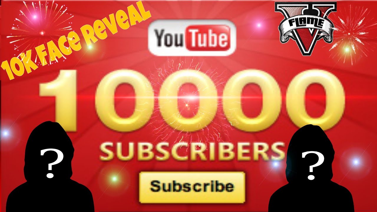 We Hit 10,000 Subs!!! - Flames Official Face Reveal - Wouldn't Be Here ...