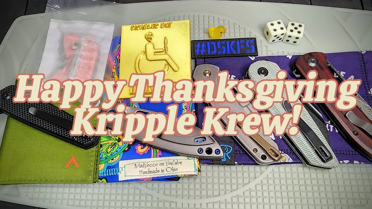 Happy Thanksgiving Kripple Krew! Quick vid about what I'M grateful for ...