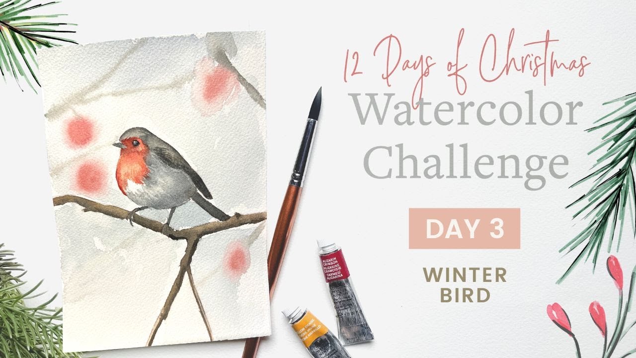 Day 3 - Winter Bird - 12 Days of Christmas Watercolor Challenge - YouTube
