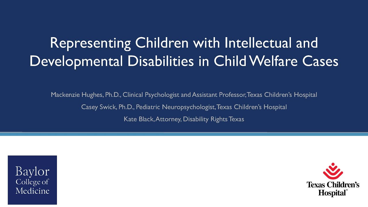 Representing Children with IDD in Child Welfare Cases Webinar - YouTube