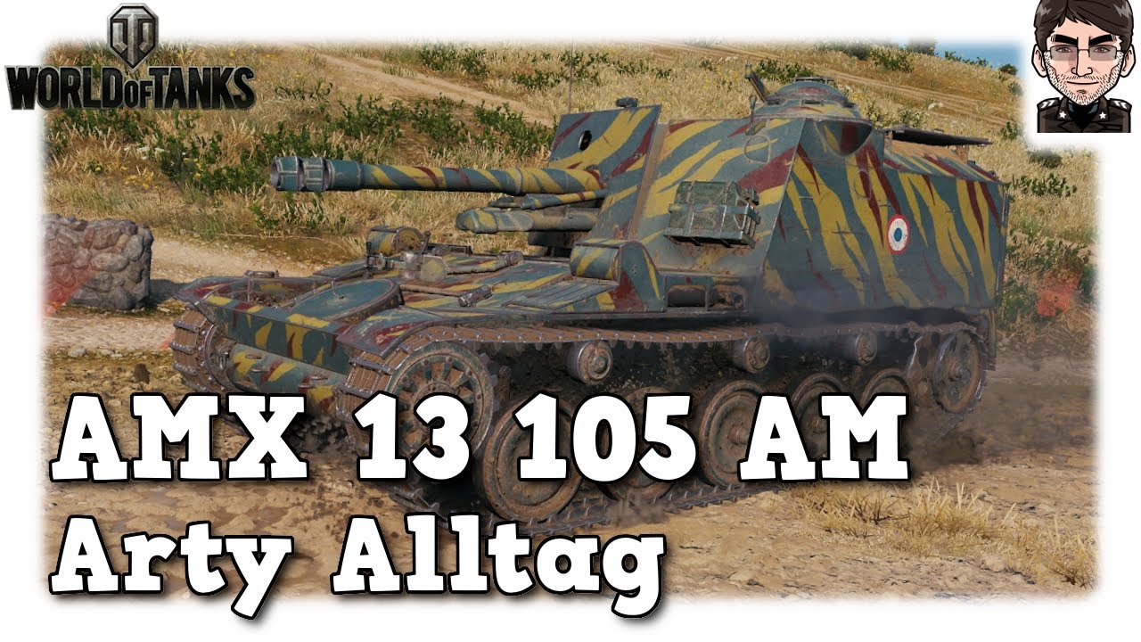 World of Tanks - AMX 13 105 AM mle. 50 - Arty Alltag auf Tier 5 - YouTube