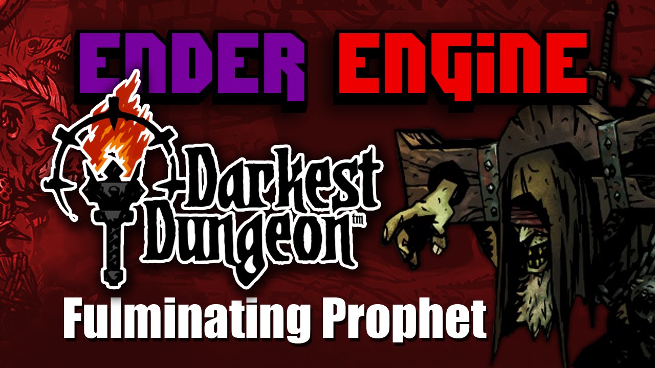 Darkest Dungeon Boss #10 - Fulminating Prophet - YouTube