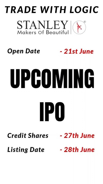 UPCOMING IPO , Stanley Lifestyles Limited IPO , Stanley Lifestyles IPO - YouTube