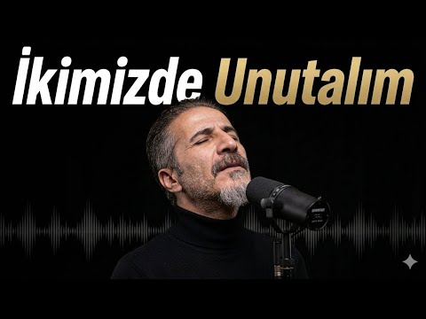 İkimizde Unutalım - Acoustic Slow