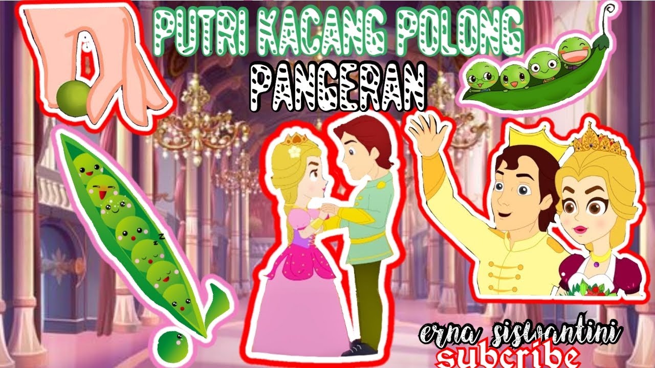 Putri Kacang Polong dan Pangeran | Princess Pea and Prince |Dongeng ...
