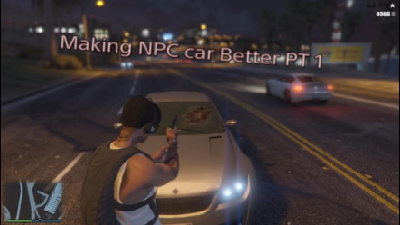 Making NPC Car better pt1 - YouTube