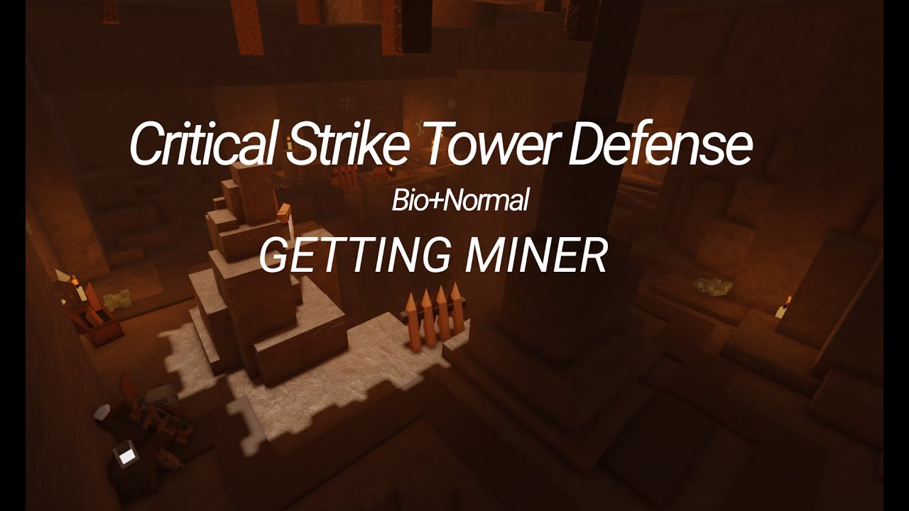 Critical Strike Tower Defense: Beat Underground Map For Miner Tower ...