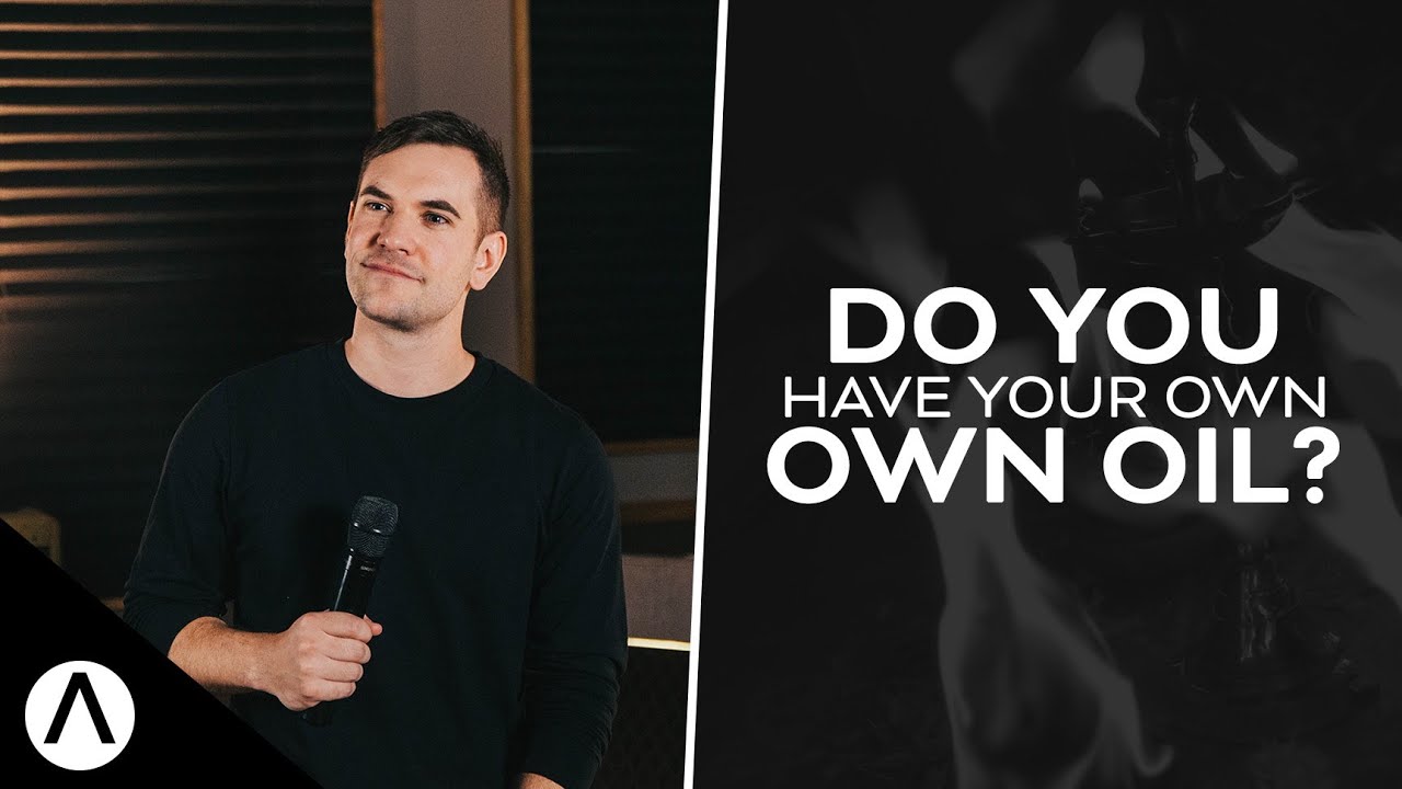 Do You Have Your Own Oil - Jordan Boyce | Awakening Church - YouTube