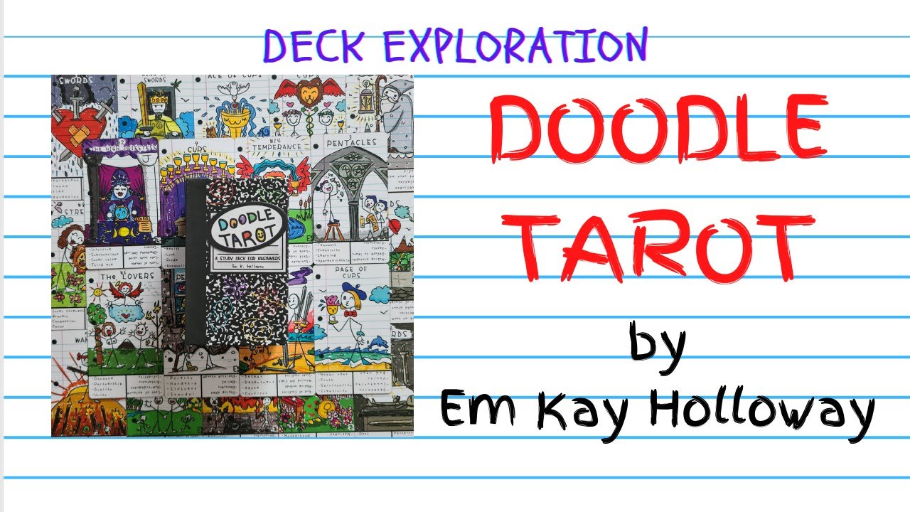 Doodle Tarot by Em Kay Holloway - Deck Exploration - YouTube