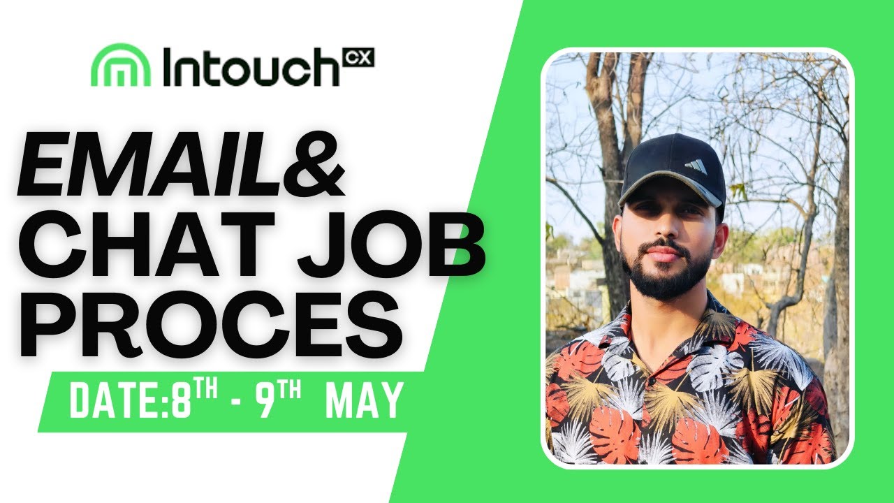 Intouch CX Email & Chat Support Job | Mega Walkin Drive | Date:8th May ...
