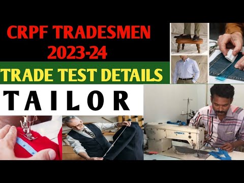 CRPF | TAILOR | TRADE TEST DUTIES | Full Details | crpf tailor trade ...