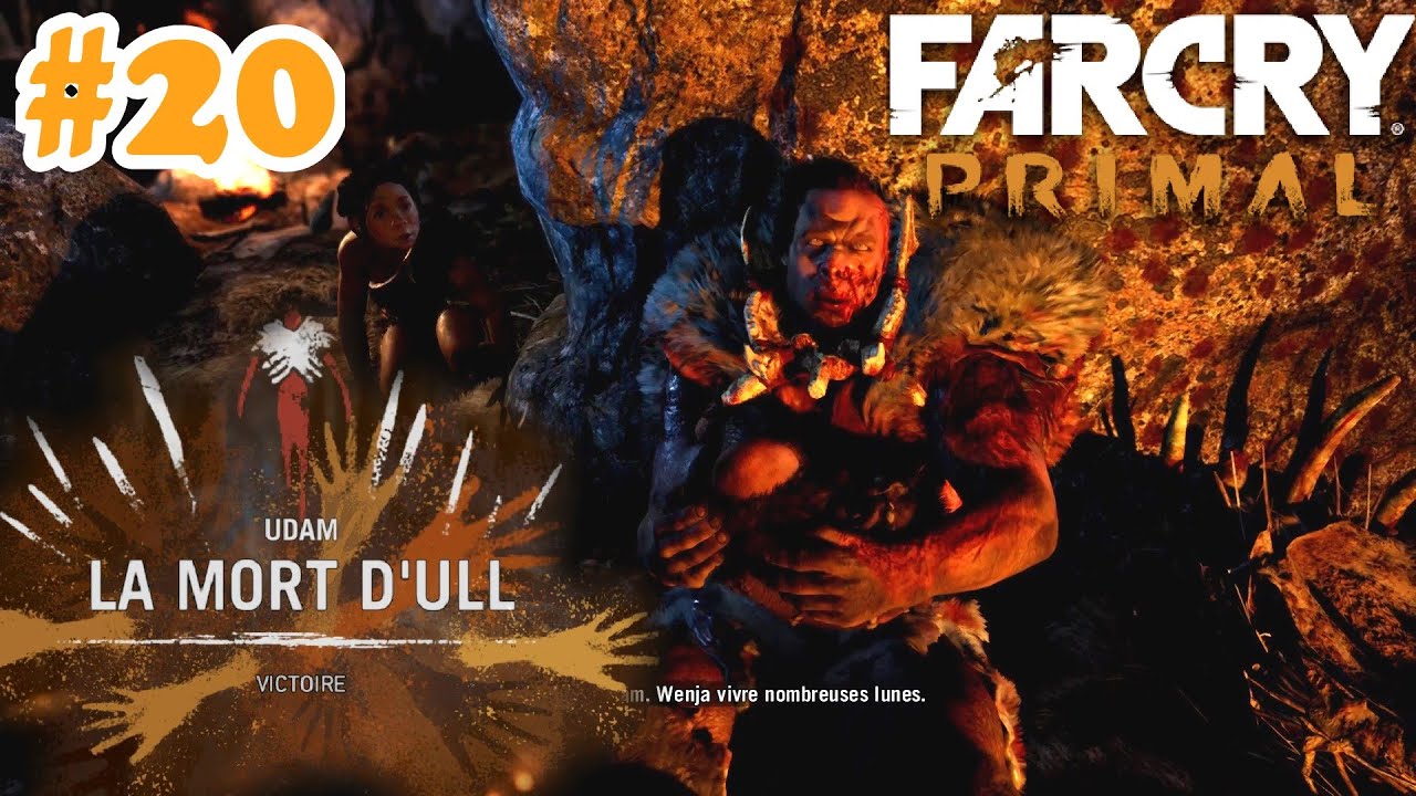 Far Cry Primal : Le Sanctuaire d'Udam - La Mort d'Ull - Walkthrough #20 ...