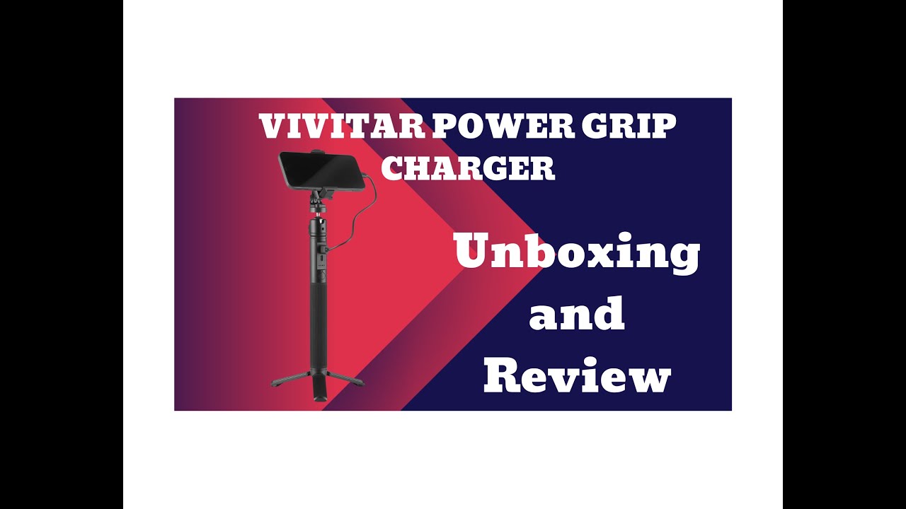 UNBOXING AND REVIEW/VIVITAR POWER GRIP - YouTube