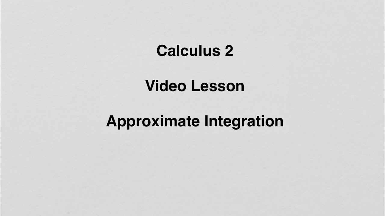 7.7 Approximate Integration - YouTube