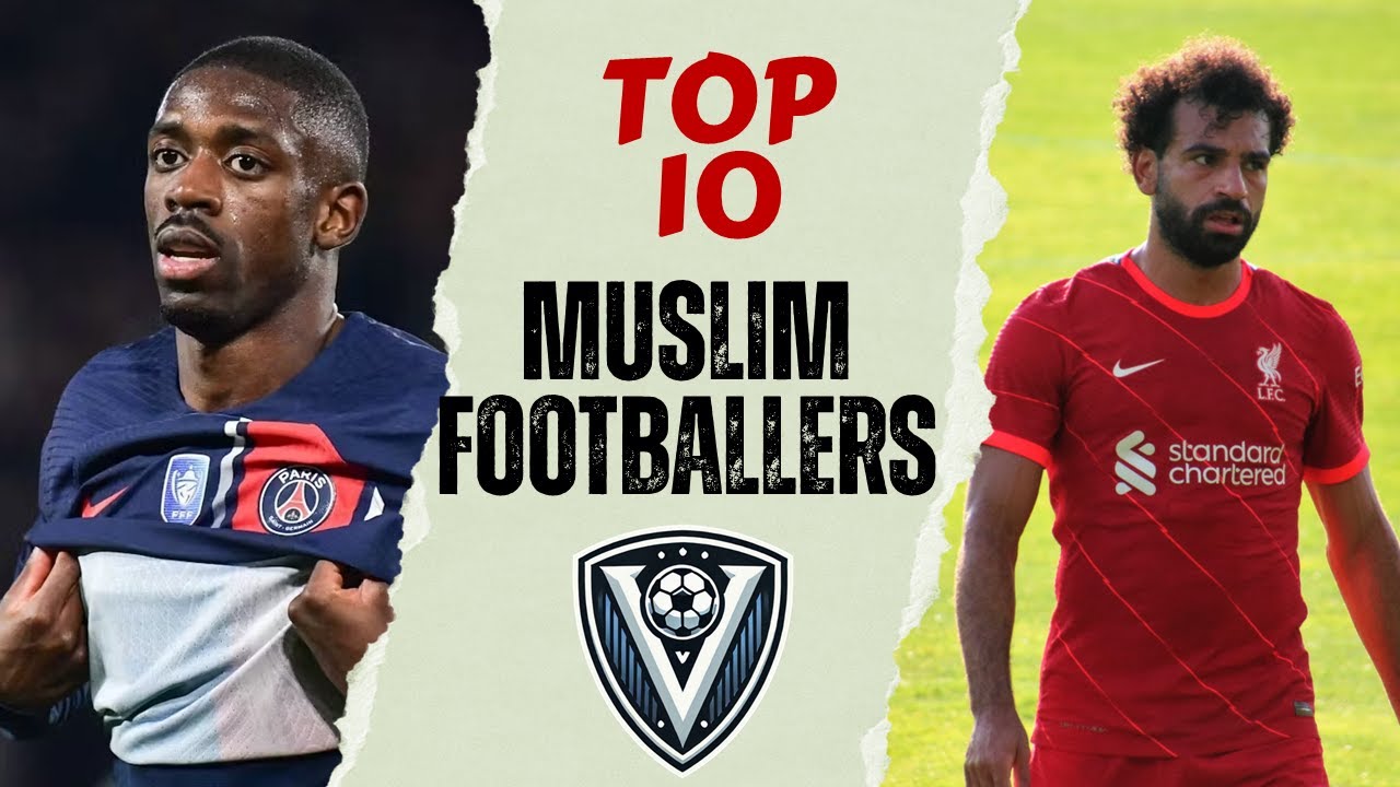 Top 10 Best Muslim Football Players in the World 2025 ⚽🌟 | Ultimate ...