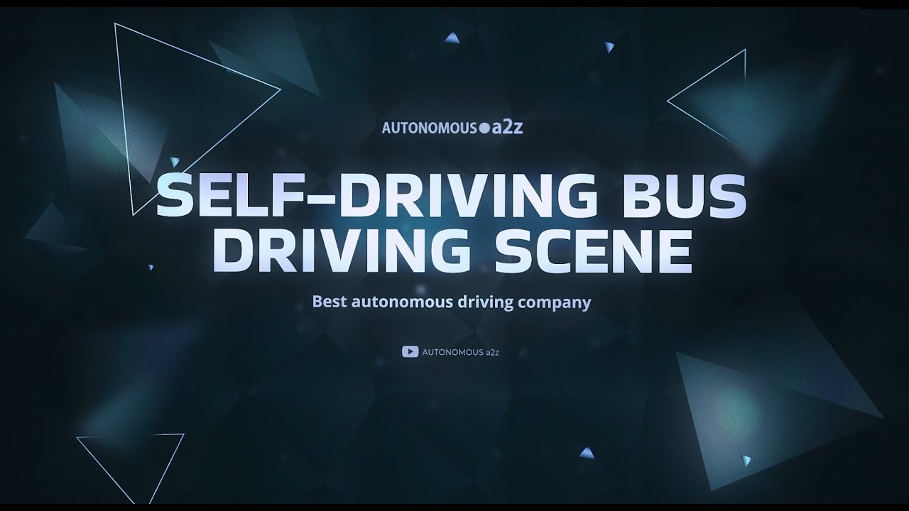 Autonomous Bus driving scene - YouTube