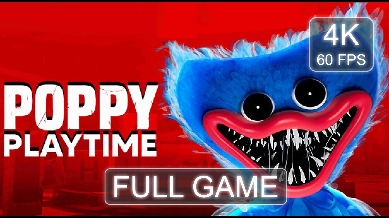 Poppy Playtime - Chapter 1 [Full Game] | Gameplay Walkthrough | No ...