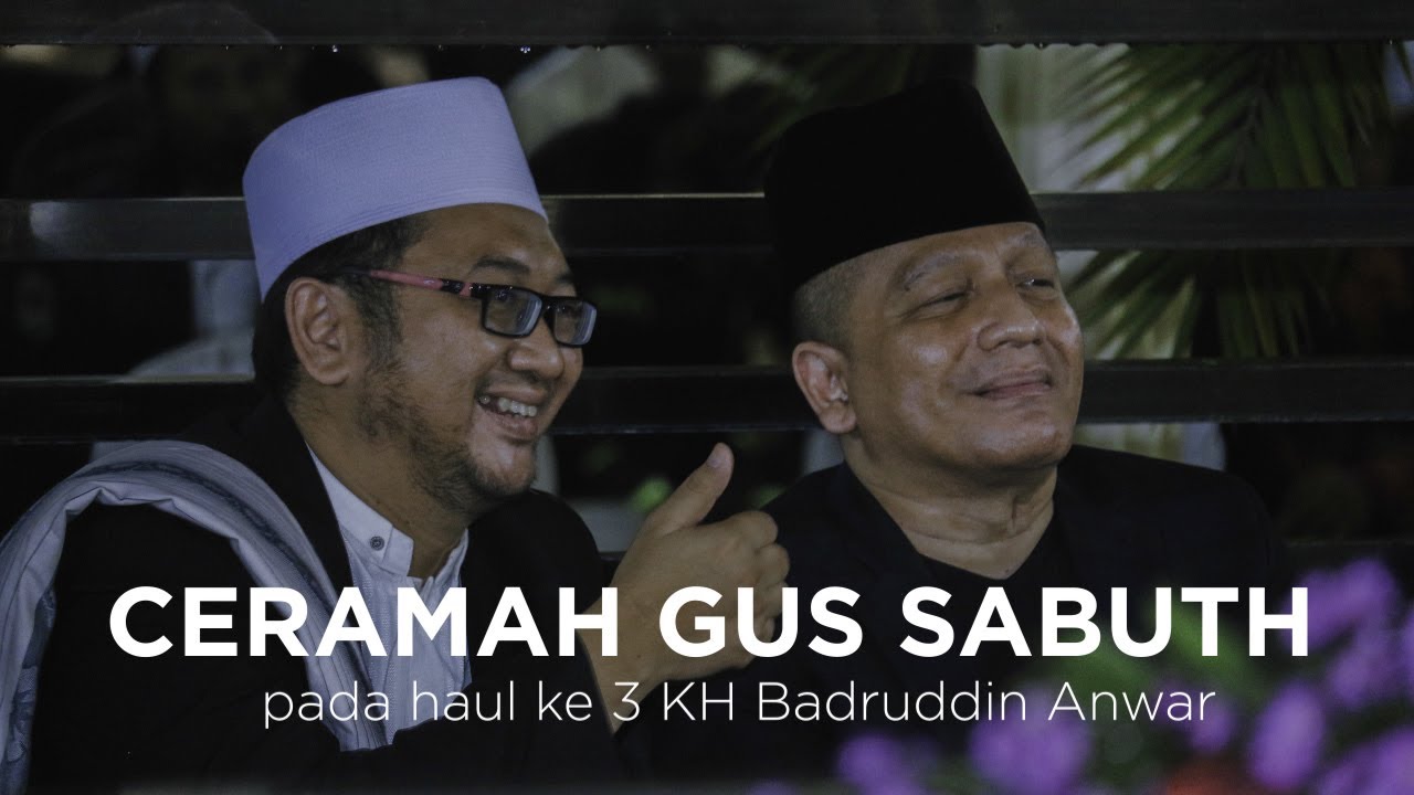 Mauidhoh Hasanah dari GUS SABUTH PANOTO PROJO - YouTube