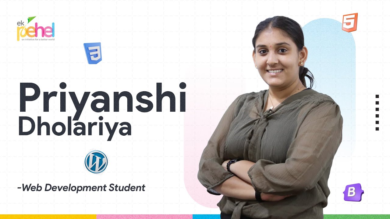 Unlocking Potential: Priyanshi Dholariya's Web Development Journey | Ek ...