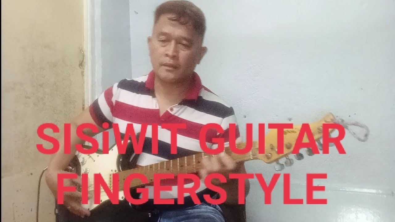 sisiwit guitar fingerstyle cover by Rommel rustia - YouTube