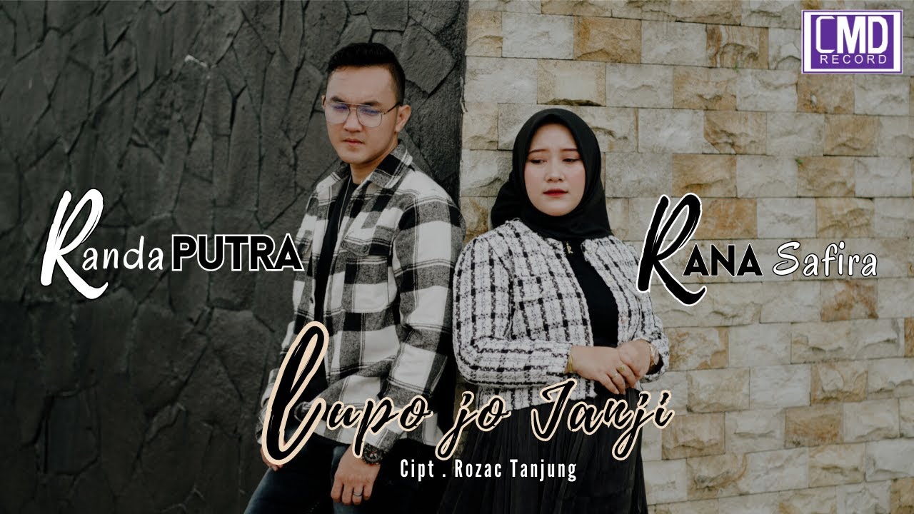 Randa Putra Ft Rana Safira - Lupo Jo Janji (Lagu Terbaru 2023) Official ...