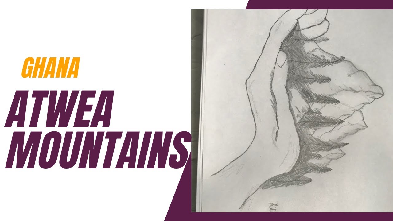 This is how I draw Atwea Mountains(Ghana) in my hand 🤓 - YouTube