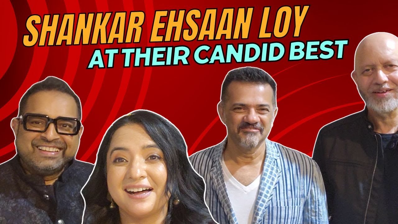 Shankar Ehsaan Loy Celebrate 30 Years Of Partnership | Shankar ...