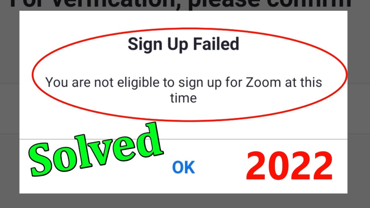 sign up failed you are not eligible to sign up for zoom at this time ...