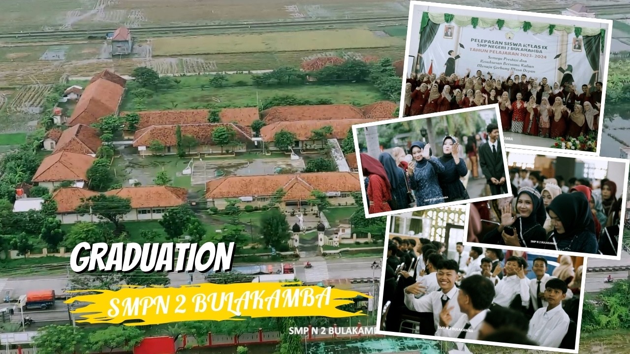 HIGHLIGHT "GRADUATION" | SMP NEGERI 2 BULAKAMBA 2024 | BY ORYZA STUDIO ...