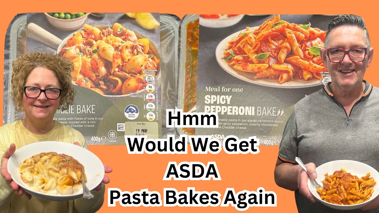 Hmm Would We Get ASDA Pasta Bakes Again - YouTube