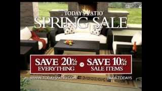 Today's Patio - Spring Sale