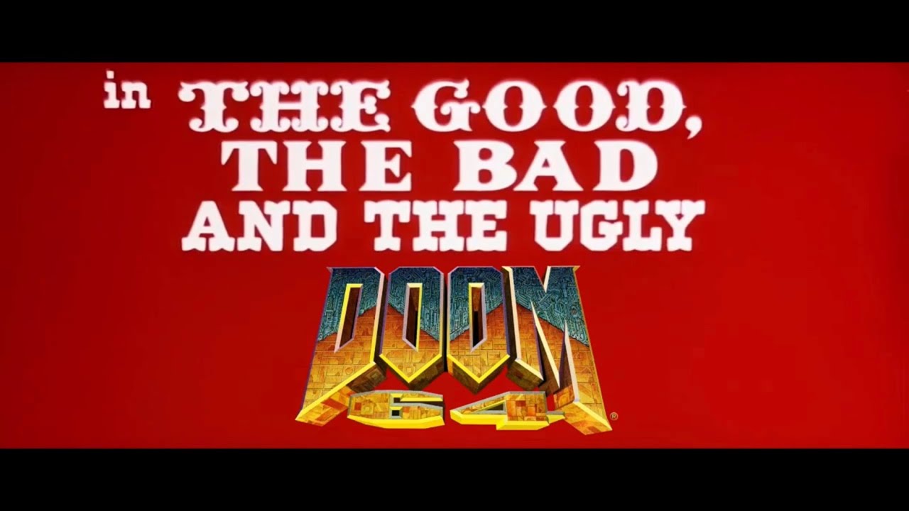 Doom 64: The Good, the Bad and the Ugly - YouTube