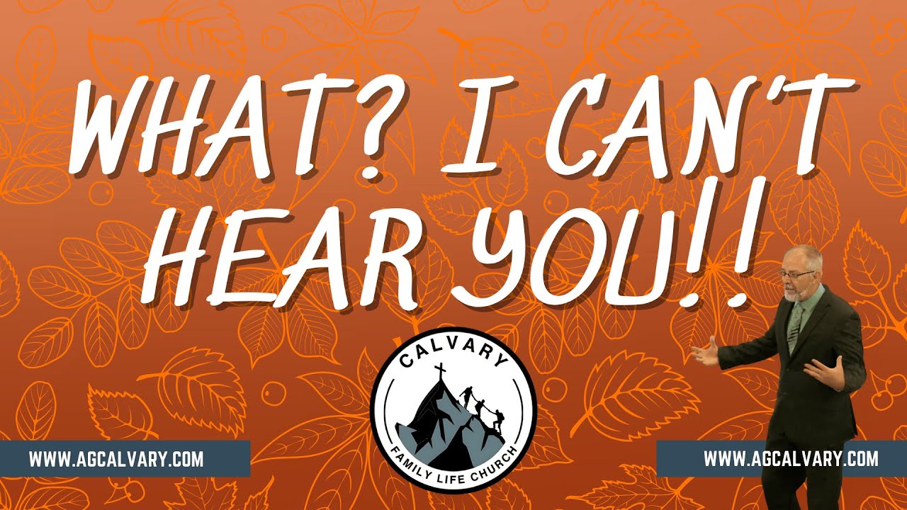 What? I Can't Hear You #hearinggod #bible #church - YouTube