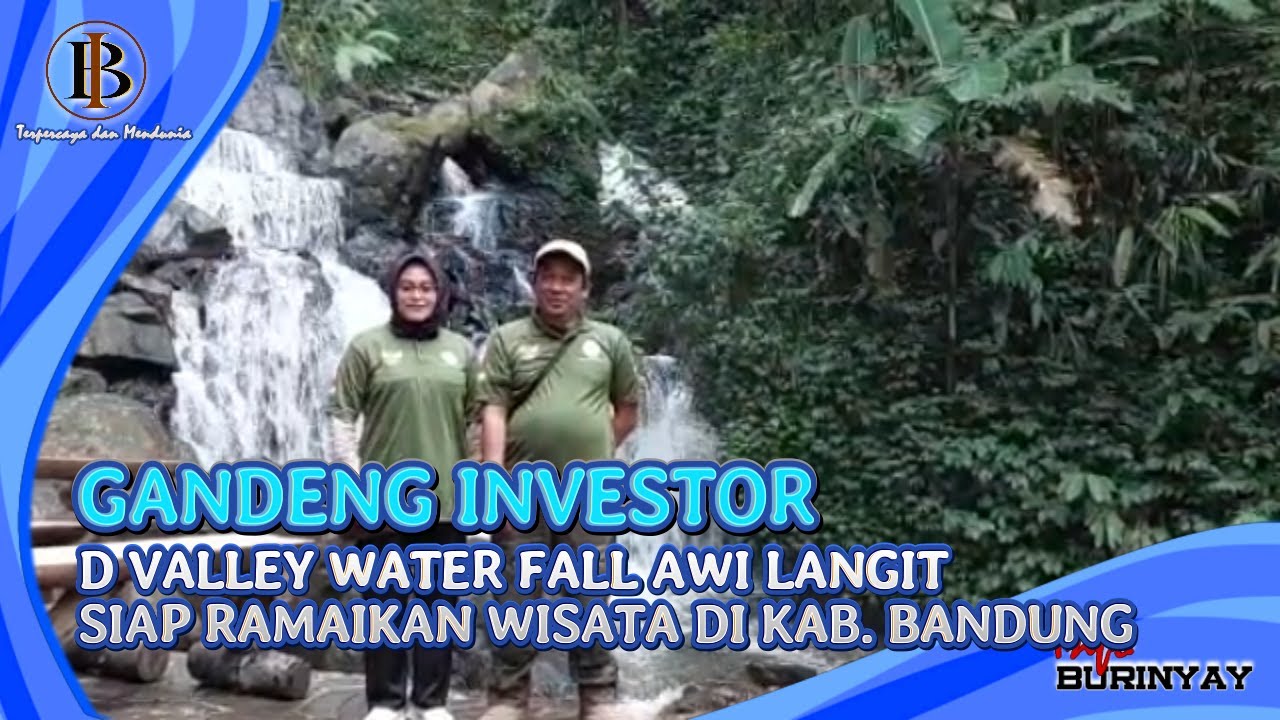 Gandeng Investor, D Valley Water Fall Awi Langit Siap Ramaikan Wisata ...
