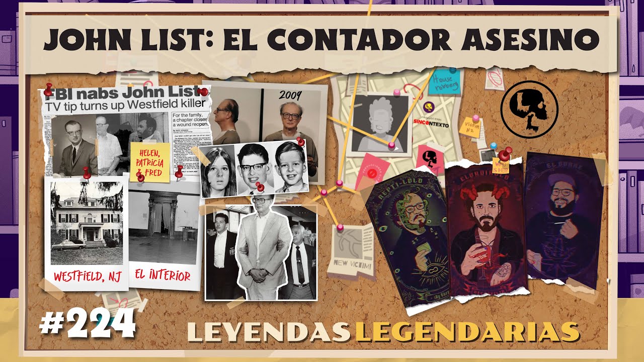 [YT] E224: John List - El Contador Asesino [Sin Anuncios] - YouTube
