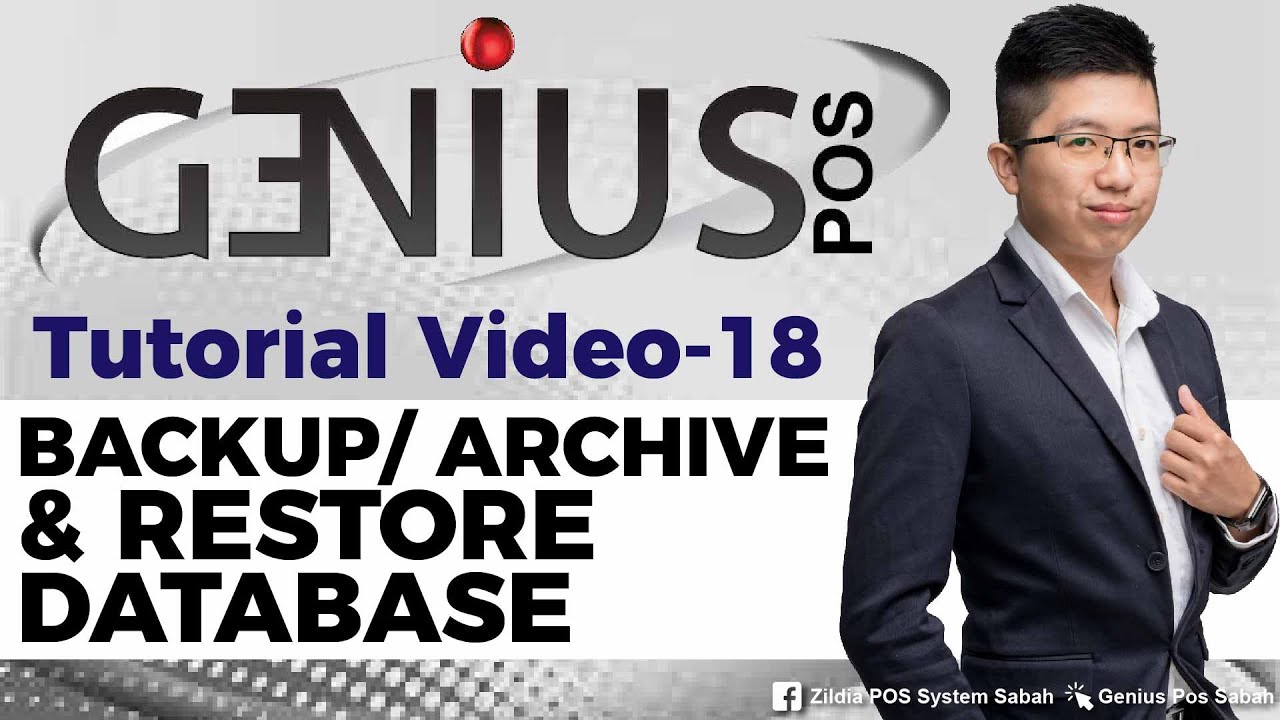 Genius POS Advance Tutorial 18 Setting- Backup/ Archive & Restore ...
