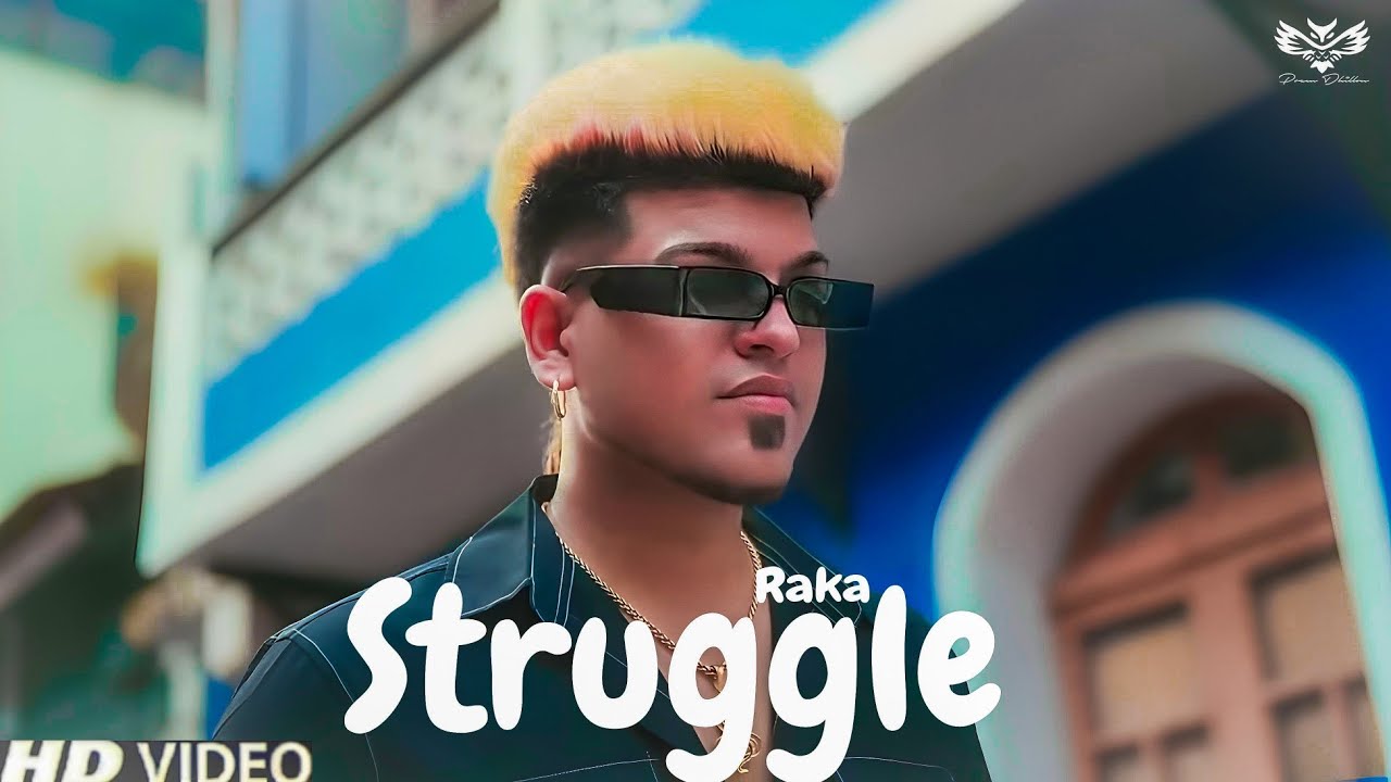 Raka - Struggle (Official song) | Latest Punjabi songs 2024 | New ...