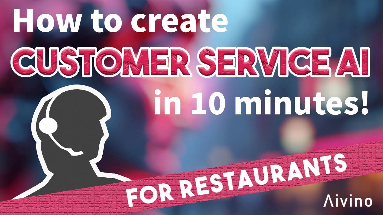 How to create 24/7 AI customer service bot for Restaurant - YouTube