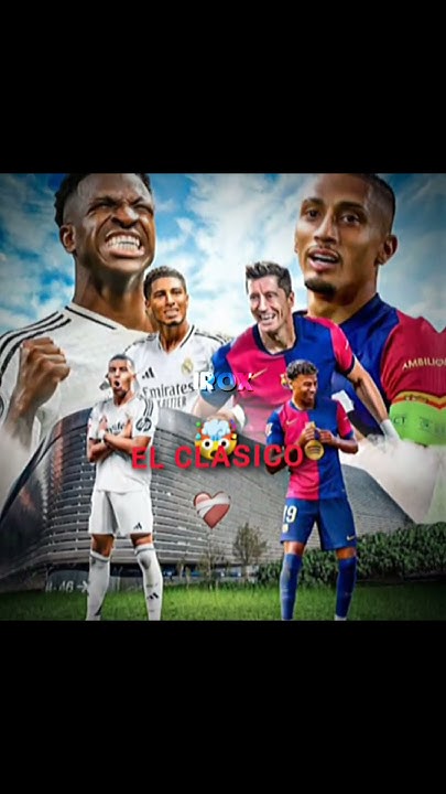 El clasico - YouTube