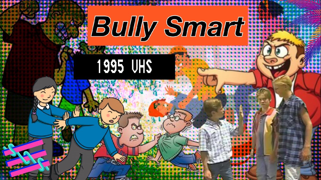 Bully Smart - 1995 VHS - YouTube