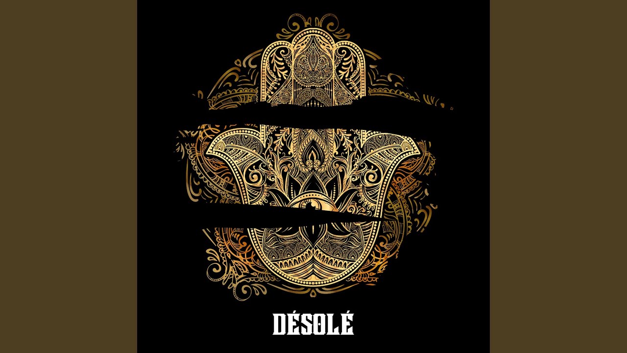 Désolé - YouTube Music