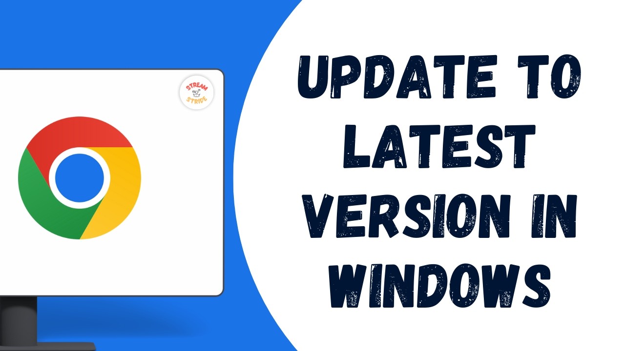 HOW TO UPDATE GOOGLE CHROME TO LATEST VERSION IN WINDOWS - YouTube