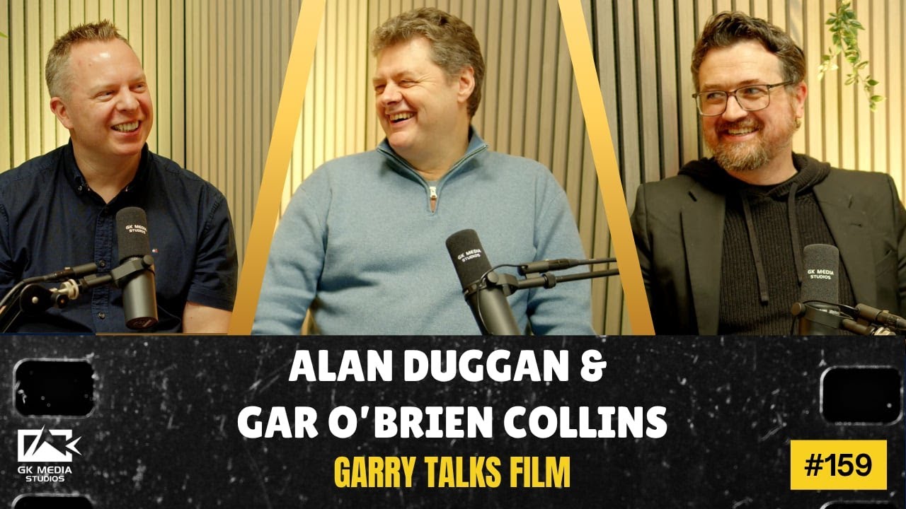 Garry Talks: Film - Alan Duggan & Gar O'Brien-Collins - YouTube