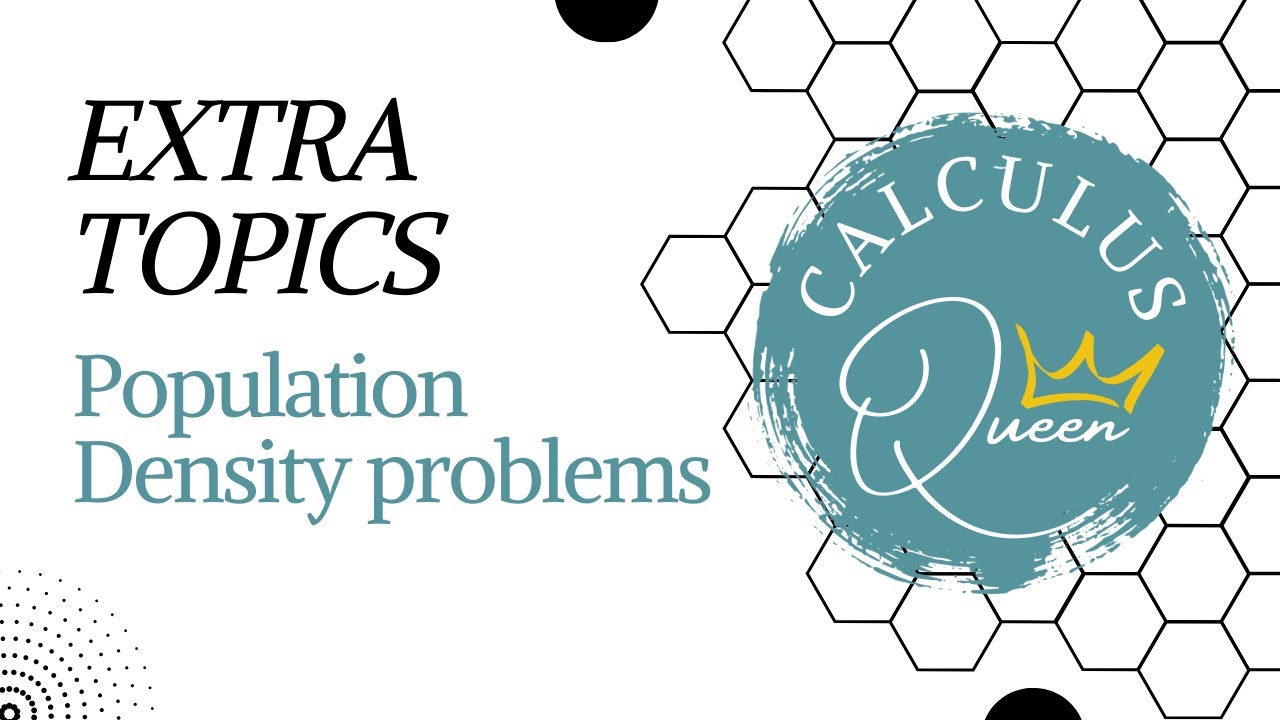 CALCULUS: POPULATION DENSITY & WORD PROBLEMS - YouTube