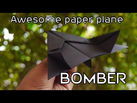 Awesome Origami Paper Plane: Bomber ( Paper Plane that flies) - YouTube