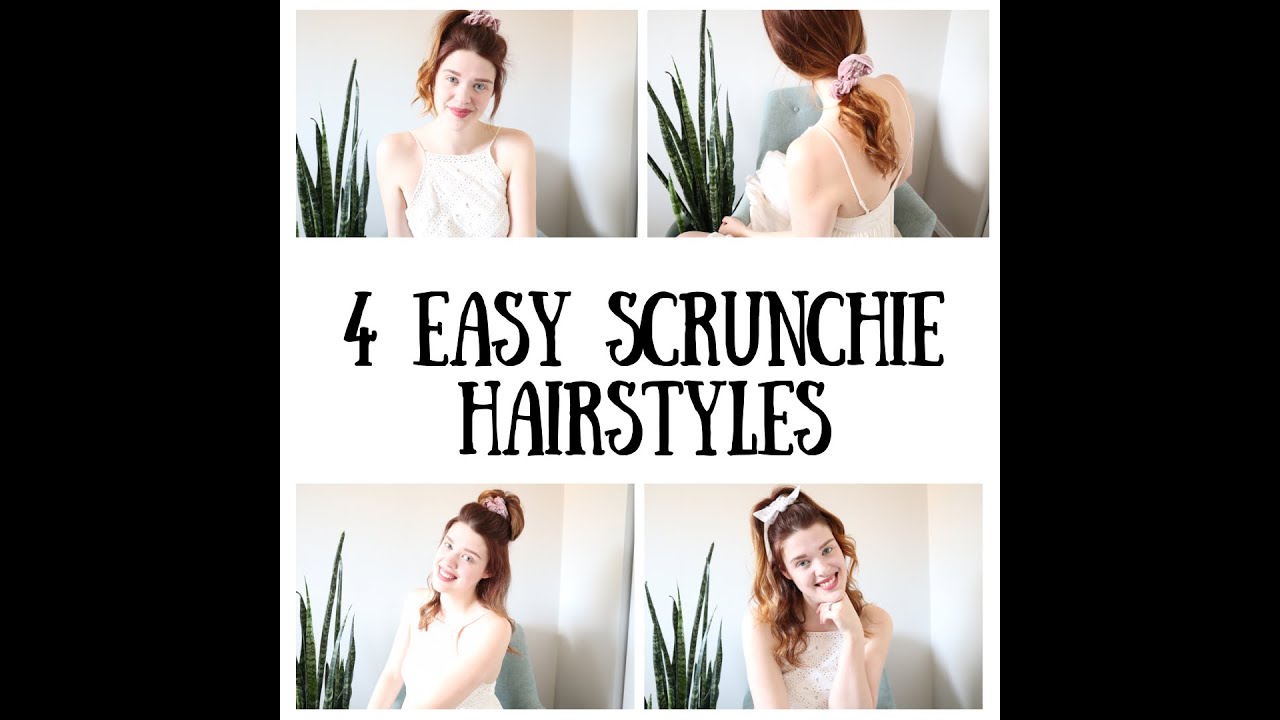 4 SCRUNCHIE HAIRSTYLES! // Super Cute, Easy and Elegant // Carley Megan ...